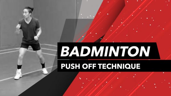 Badminton-Push-Off-Technique – Smashsecrets